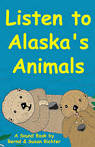 Alaska Children's Books by Authors Bernd and Susan Richter